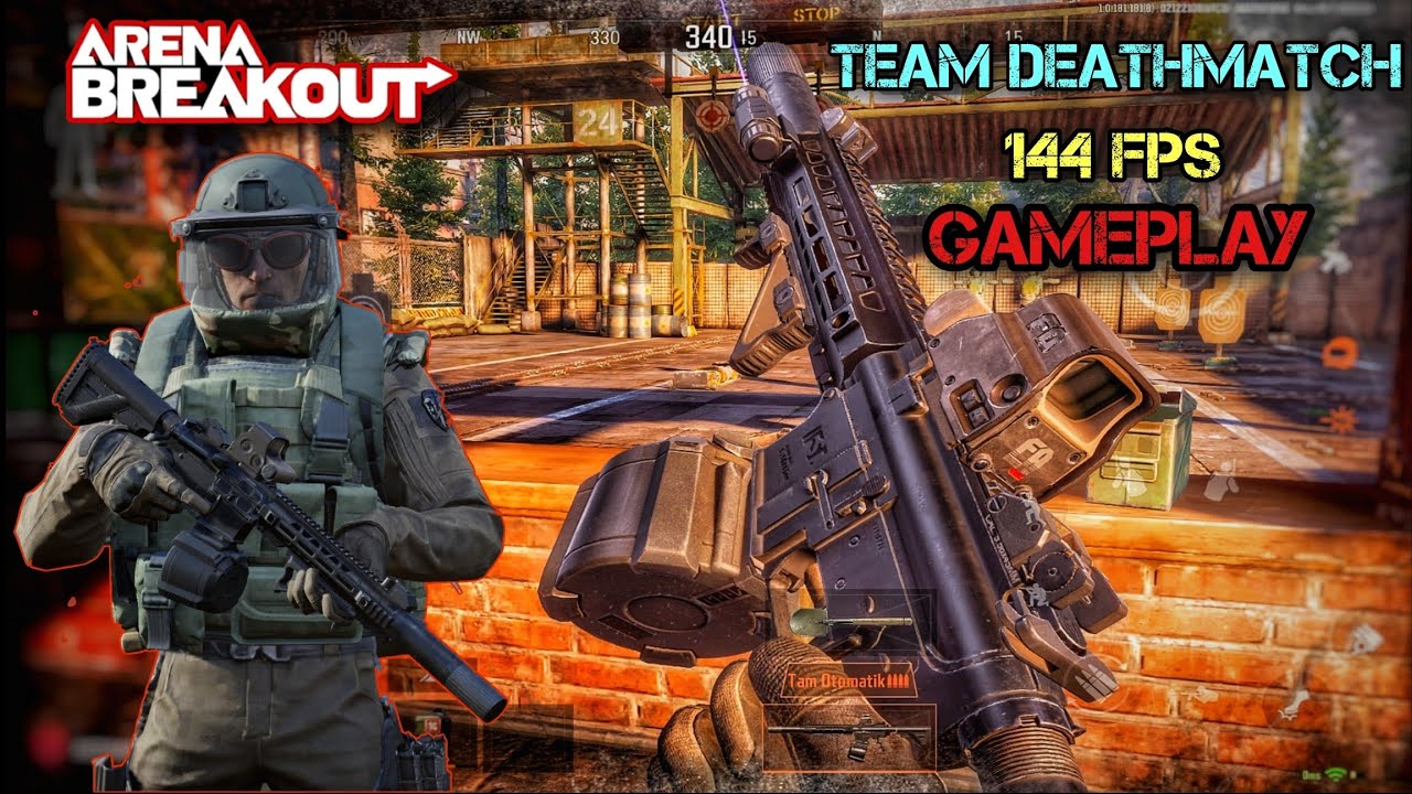TEAM DEATHMATCH 144 FPS | ARENA BREAKOUT - YouTube