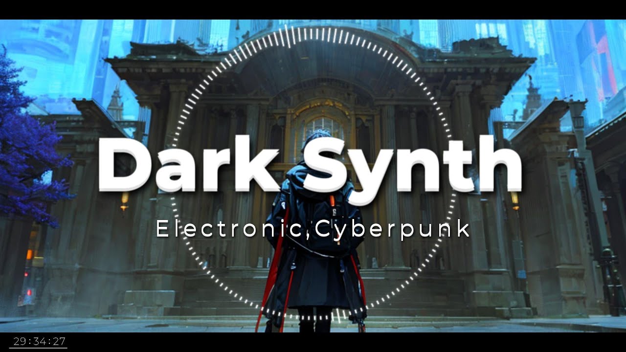 [ 𝐏𝐥𝐚𝐲𝐥𝐢𝐬𝐭 ] 🎵Neon Shadows: Dark Synth Cyberpunk🎵 / Dark Synth ...
