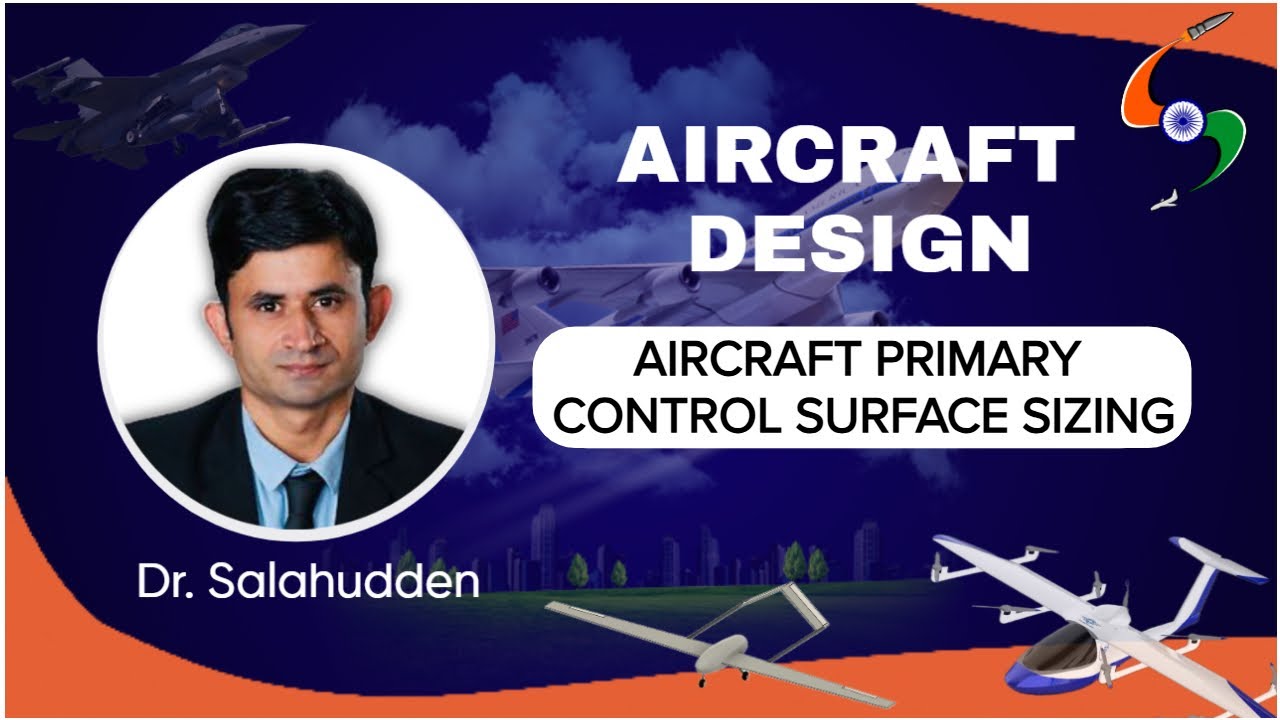 Lecture 10 | Aircraft Primary Control Surface Sizing | Aircraft Design ...