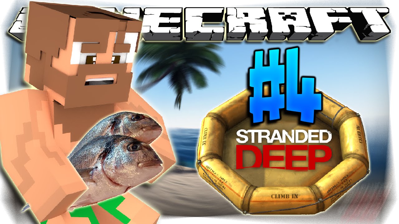 MINECRAFT | MAPA SURVIVAL | STRANDED DEEP #4 | Vuelve la SERIE MÍTICA ...