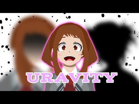 Hold Onto Sanity | Ft. Ochaco Uraraka Aka. Uravity