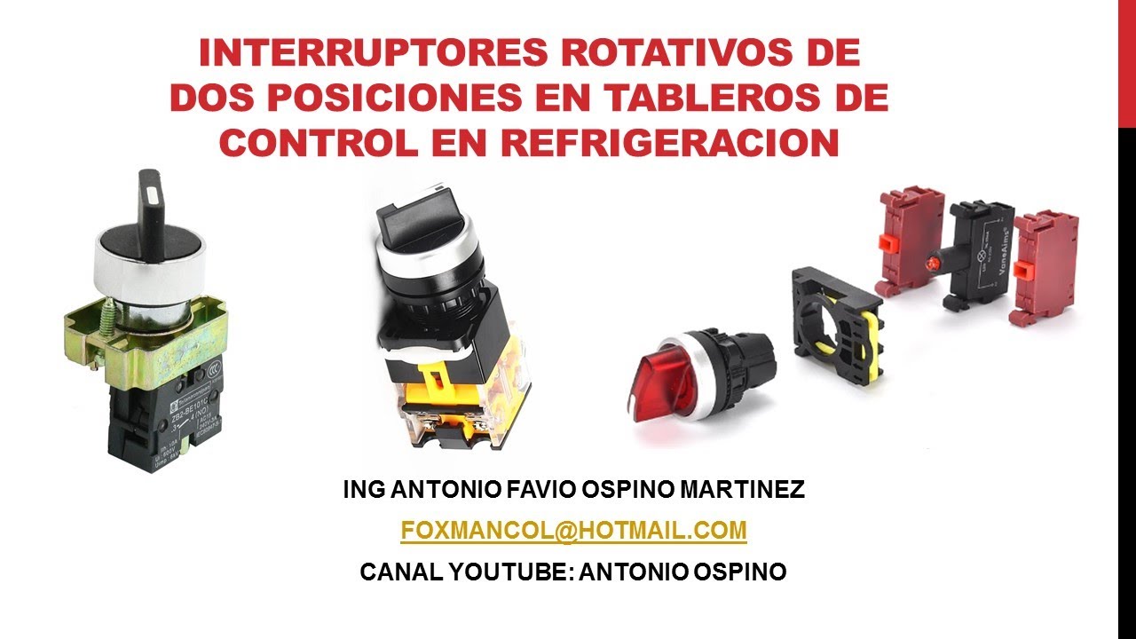 INTERRUPTORES ROTATIVOS DE DOS POSICIONES PARA USO EN TABLEROS DE CONTROLES ELECTRICOS - YouTube