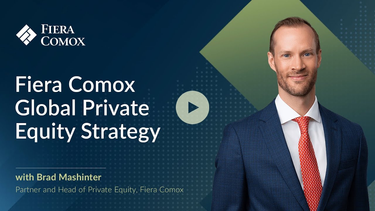 Fiera Comox Global Private Equity Strategy - YouTube