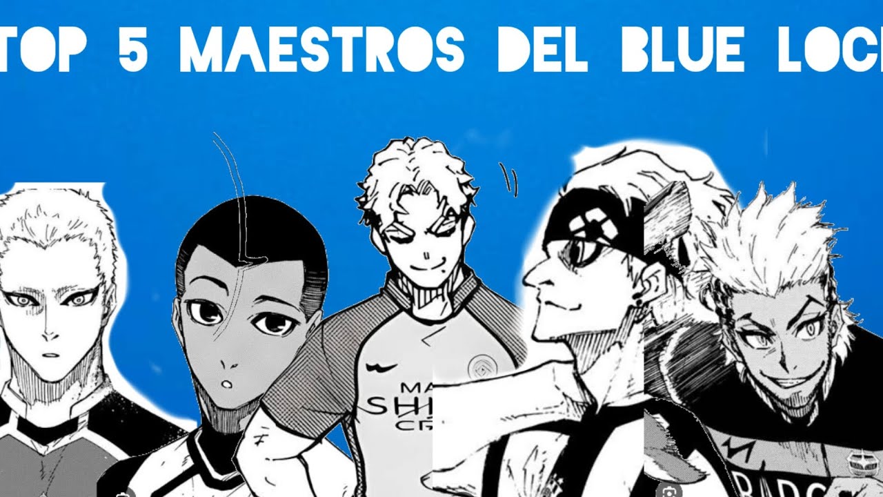 top 5 maestros del blue lock - YouTube