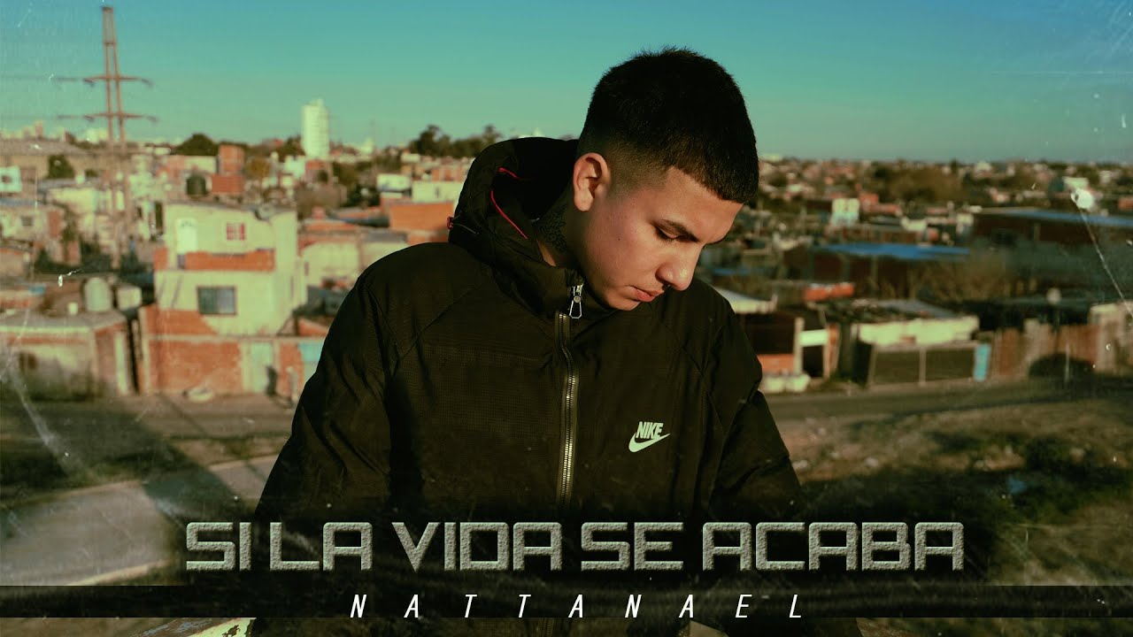 Si La Vida Se Acaba - Nattanael (Video Oficial) Prod. by Dinero En El Beat - YouTube