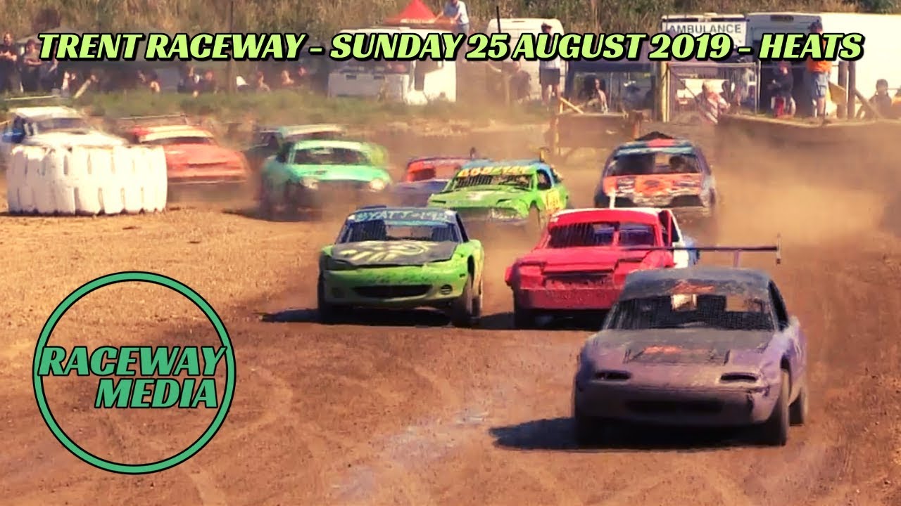 Trent Raceway - 25 August 2019 - Heats - YouTube