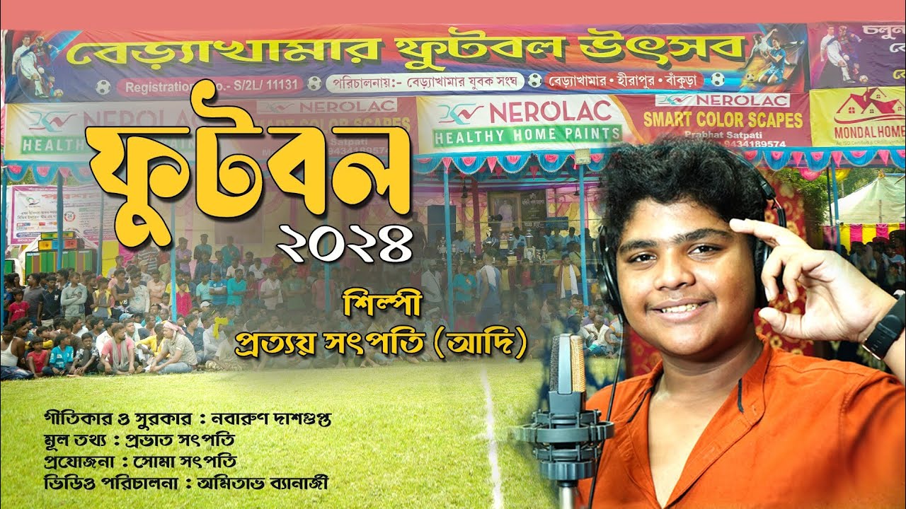 ||Football The joy anthem|| ft. Pratyaya Satpati - YouTube