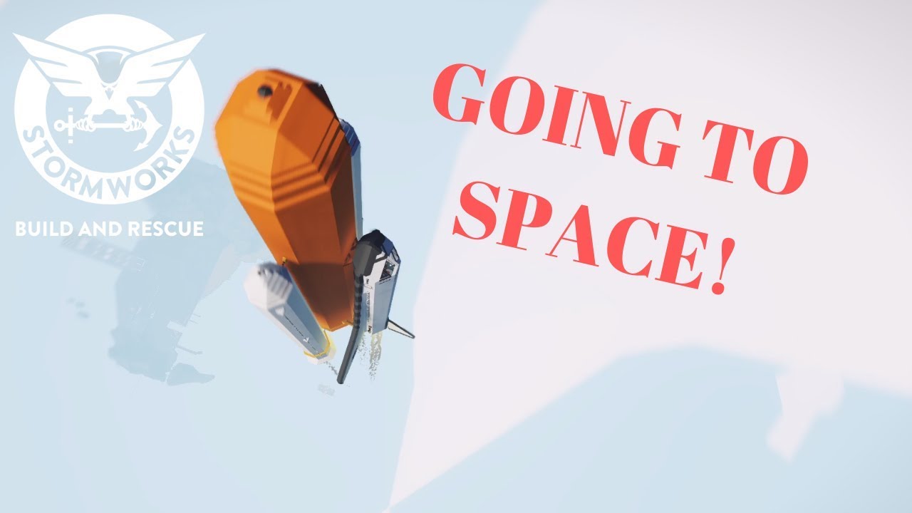Launching A Rocket! | Stormworks Gameplay - YouTube