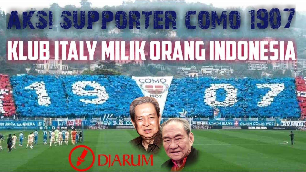 AKSI ULTRAS COMO 1907‼️ Klub Italy Milik Orang Indonesia Yang Promosi ...