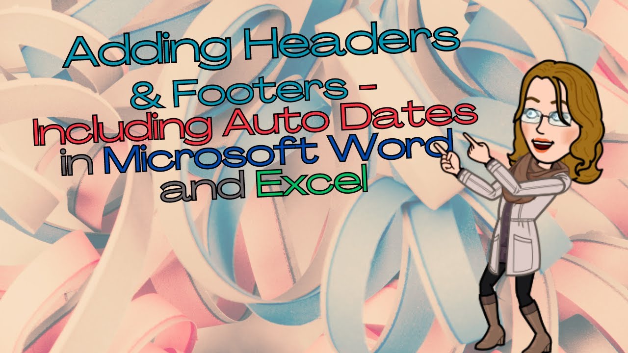 Adding Headers & Footers - Including auto dates in Microsoft Word and ...