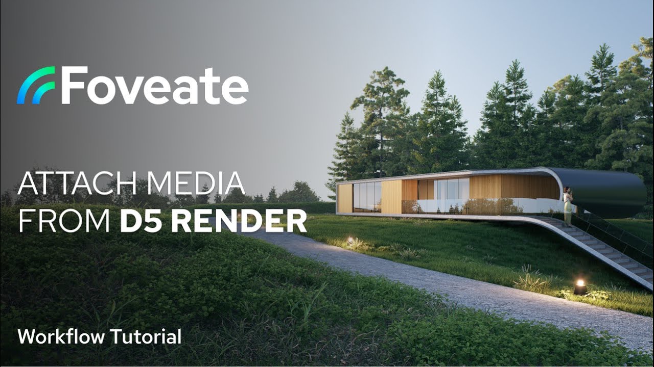 Foveate and D5 Workflow Tutorial - YouTube
