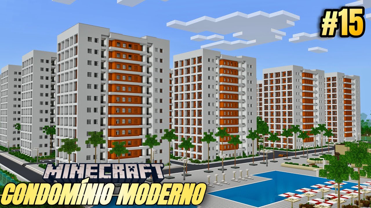 [Minecraft Construindo cidade] Timelapse CONDOMÍNIO DE PRÉDIO MODERNO ...
