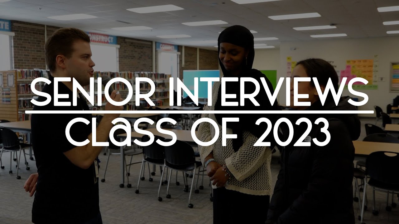 Senior Interviews - Class of 2023 - YouTube