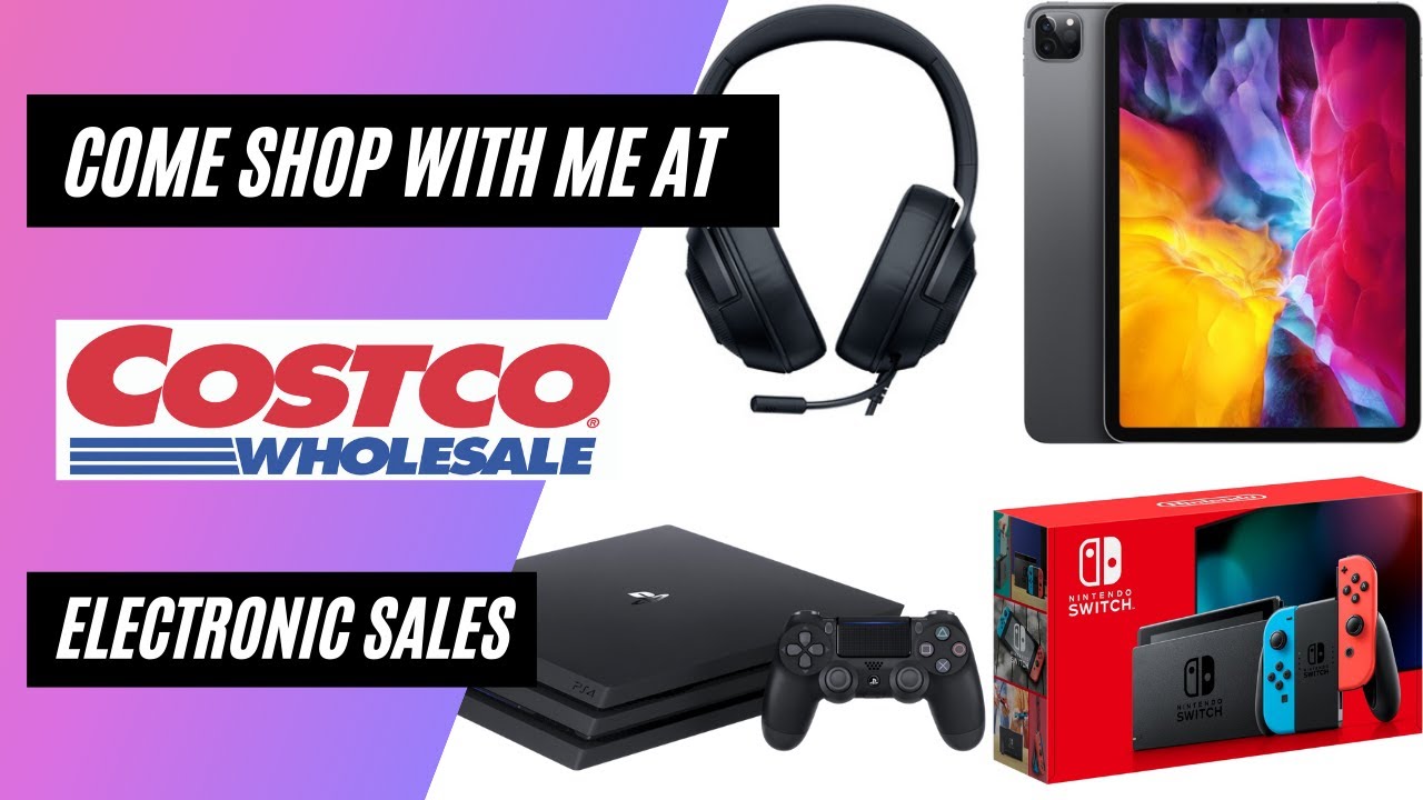 Come Shop Costco Electronics | Computers | Gaming | TV's, & More! - YouTube