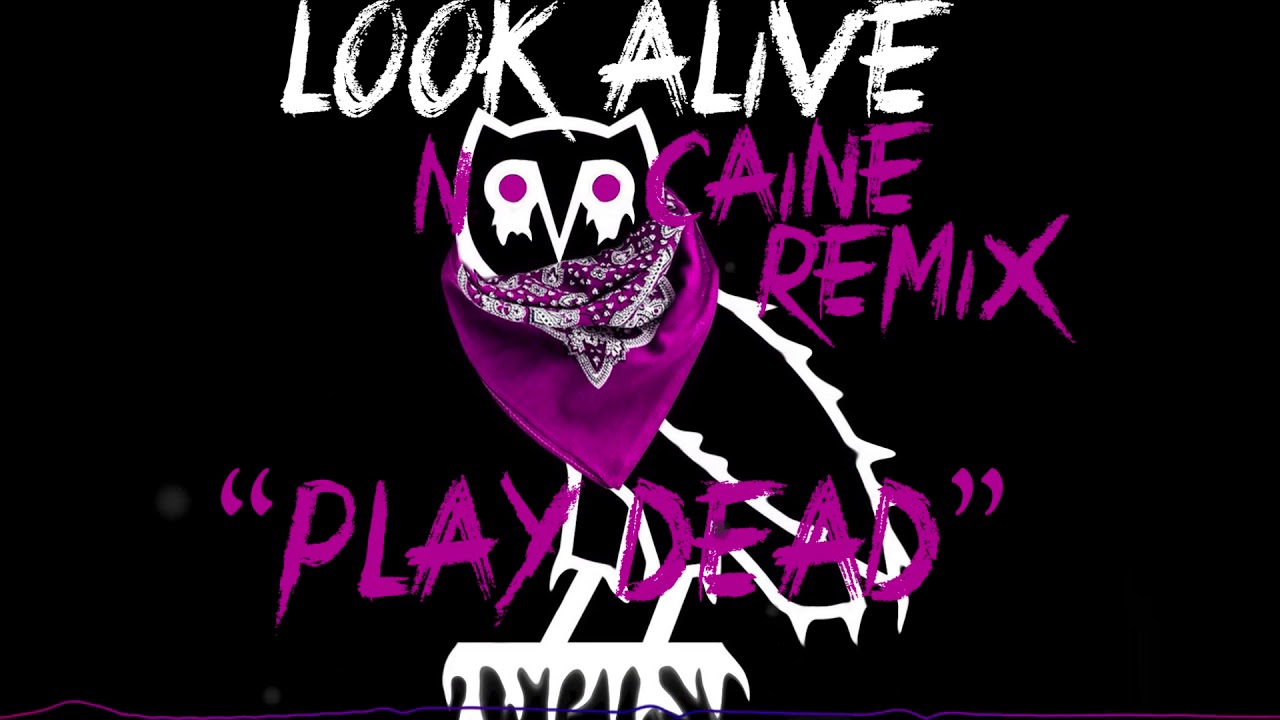 [FREE] 'Look Alive' (Novocaine Remix) || "Play Dead" (prod. by ...