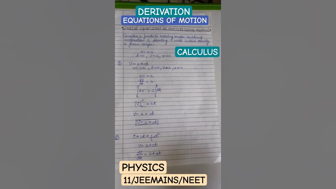 | Derive Equations of Motion using Calculus | #derivation - YouTube