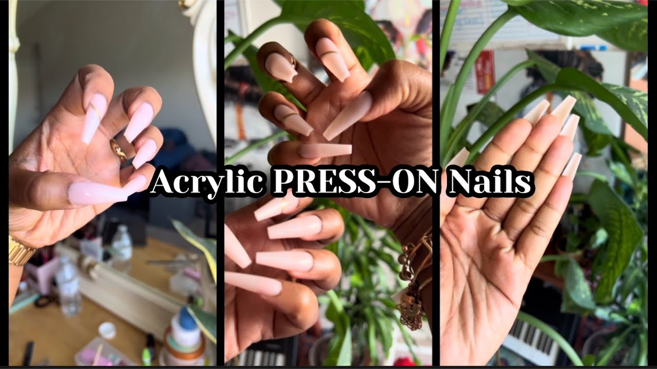 How to 😍PRESS-ON ACRYLIC FULL SET 😍 - YouTube