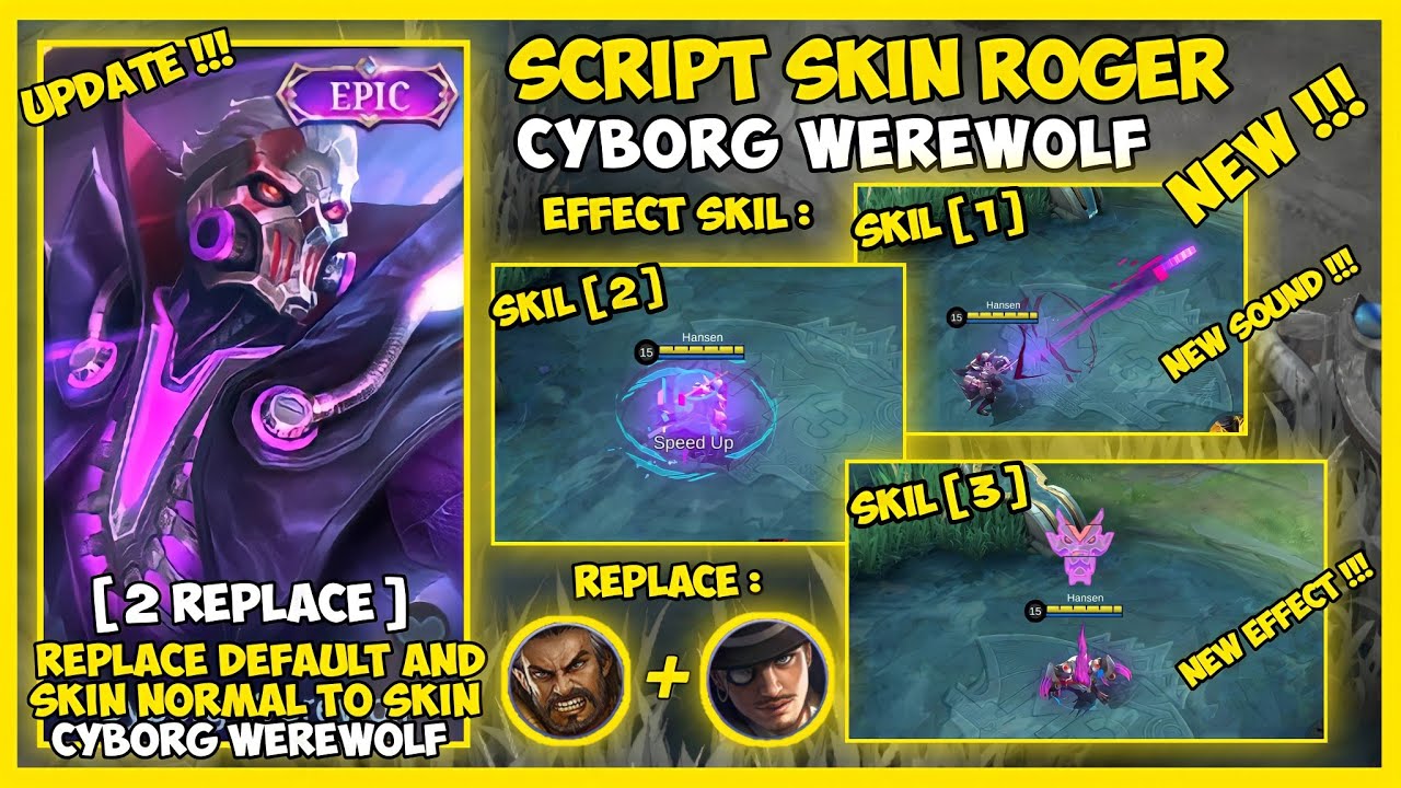 Script Skin Roger Cyborg Werewolf - Full Effect And Full Sound - Eshen ...
