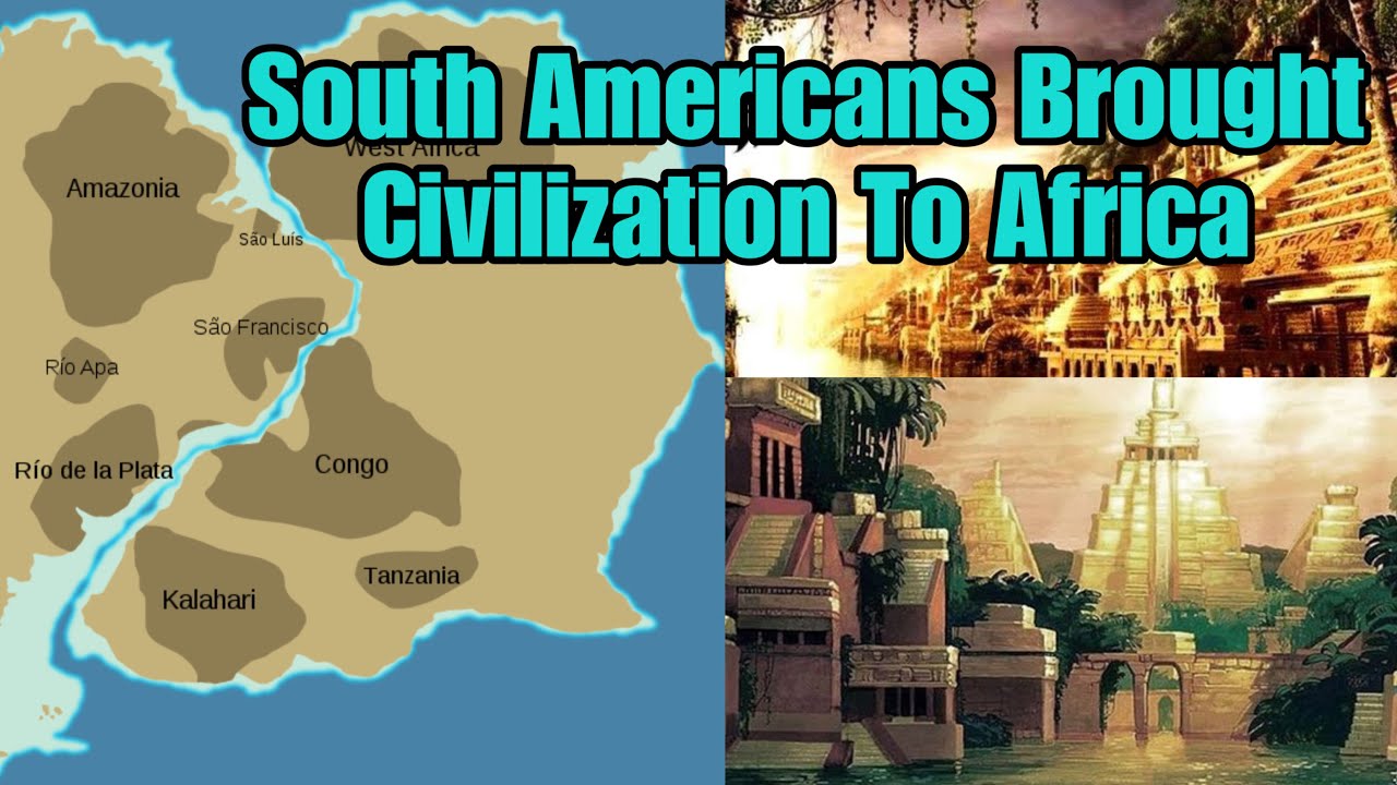 South Americans Brought Civilization to Africa - YouTube