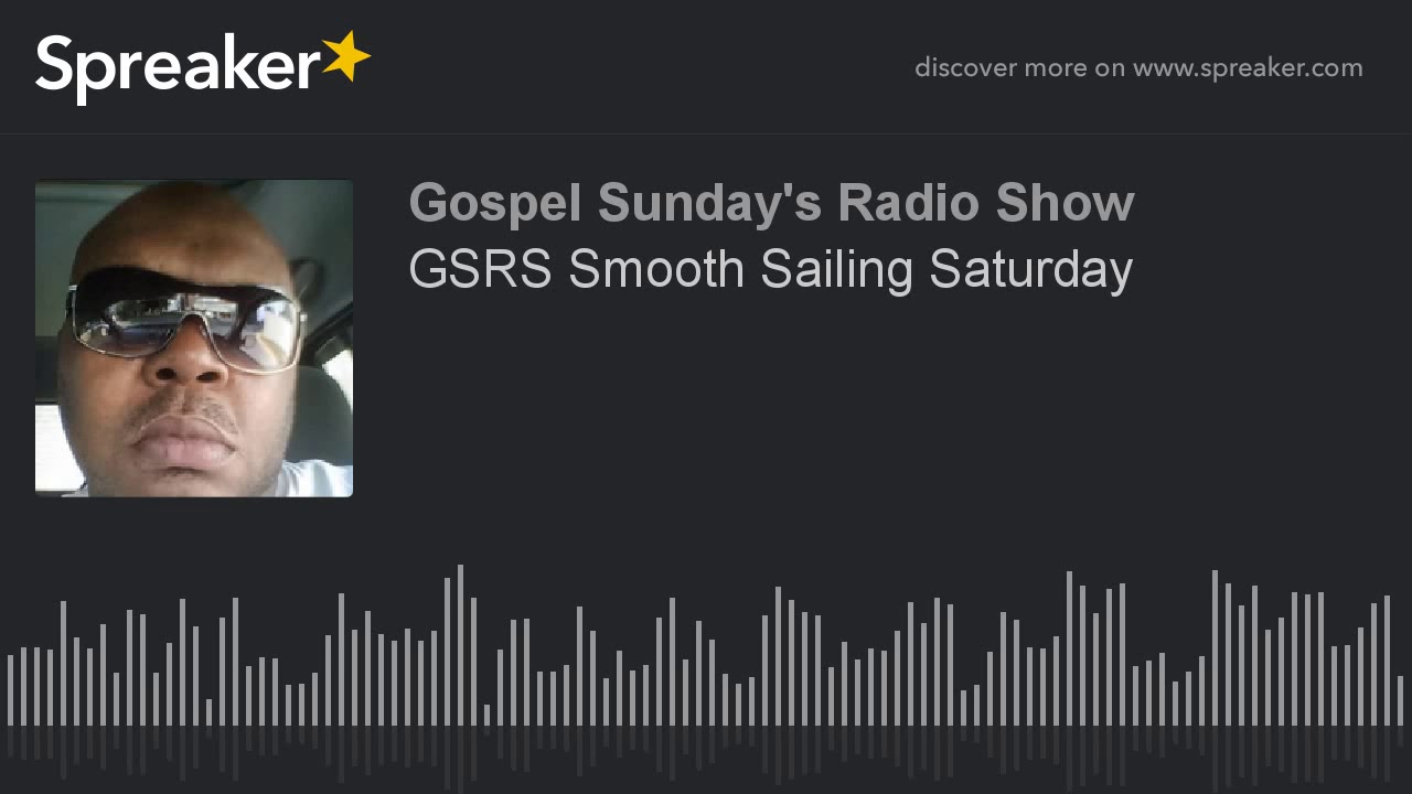 GSRS Smooth Sailing Saturday - YouTube