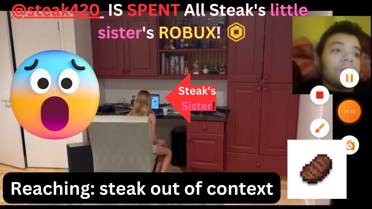 @steak420 IS SPENT All Steak's little sister's ROBUX! - YouTube