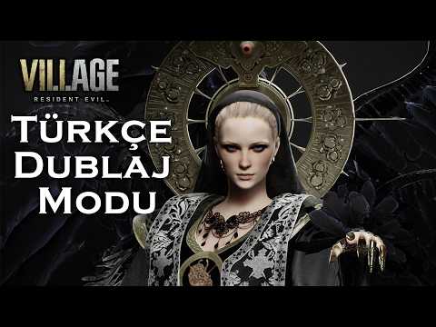 Resident Evil Village Türkçe Dublaj Modu Çıktı (GS Modu ve Normal Mod Açıklamada)