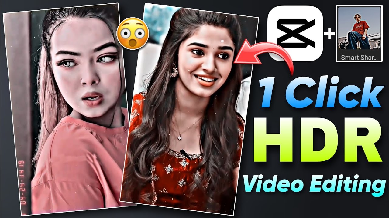 1 Click HDR Video Editing in Capcut | Capcut HDR Video Editing Tutorial | CapCut HDR Effect ...