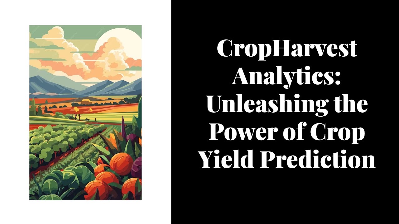 CropHarvest Analytics: IBM Z DATATHON PROJECT - YouTube