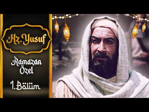 Hz. Yusuf 1. Bölüm | Ramazan Özel