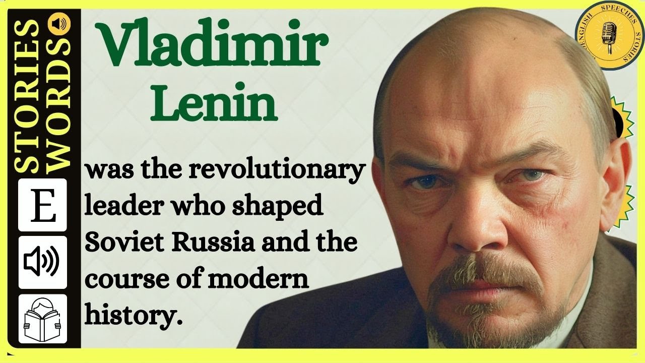 Vladimir Lenin || Learn English Through Story || Graded Reader |English ...
