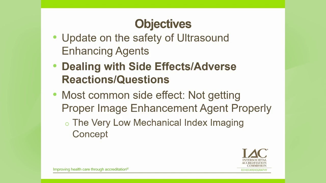 IAC & ICUS Present: Safety and Efficacy of Ultrasound Enhancing Agents ...