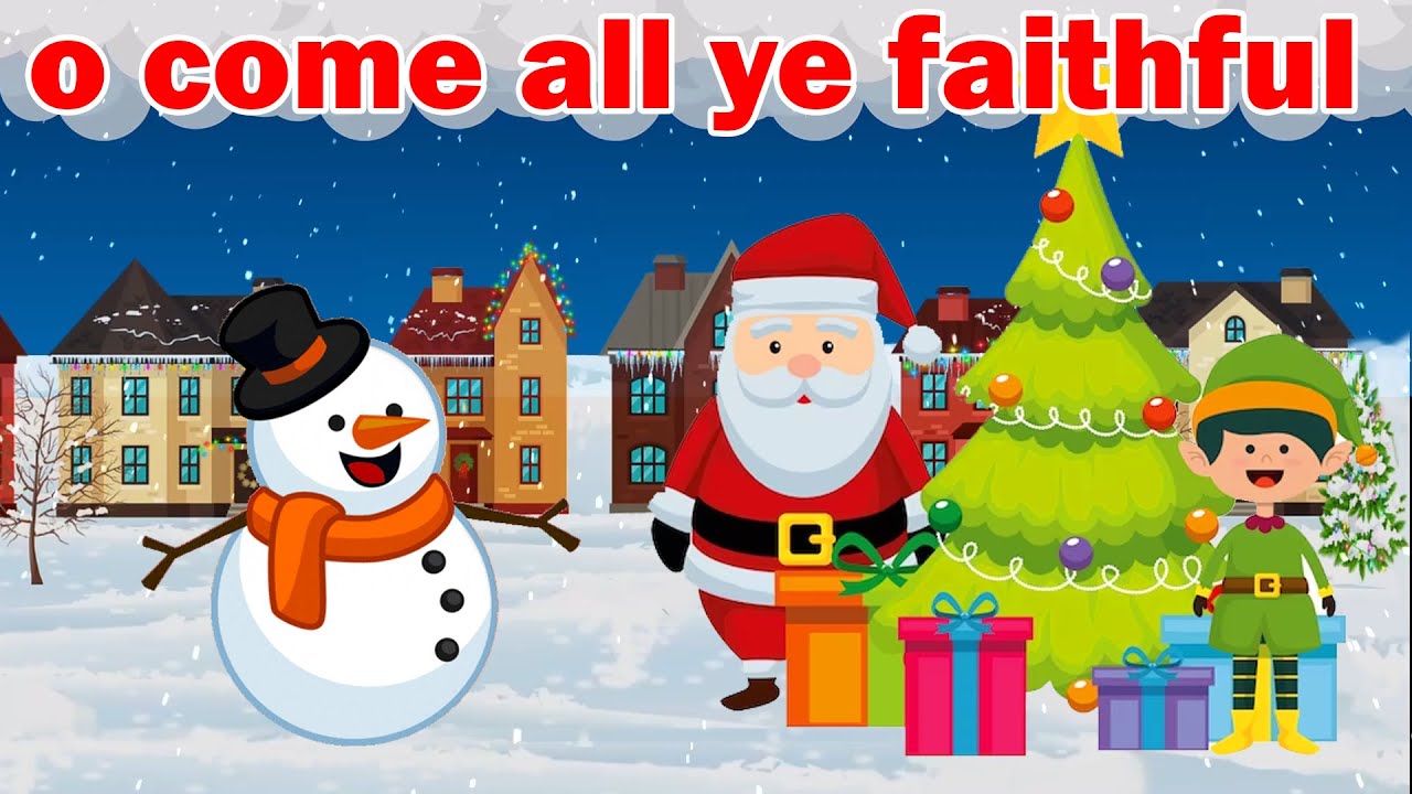 O Come All Ye Faithful with Lyrics | Christmas Songs & Carols - YouTube