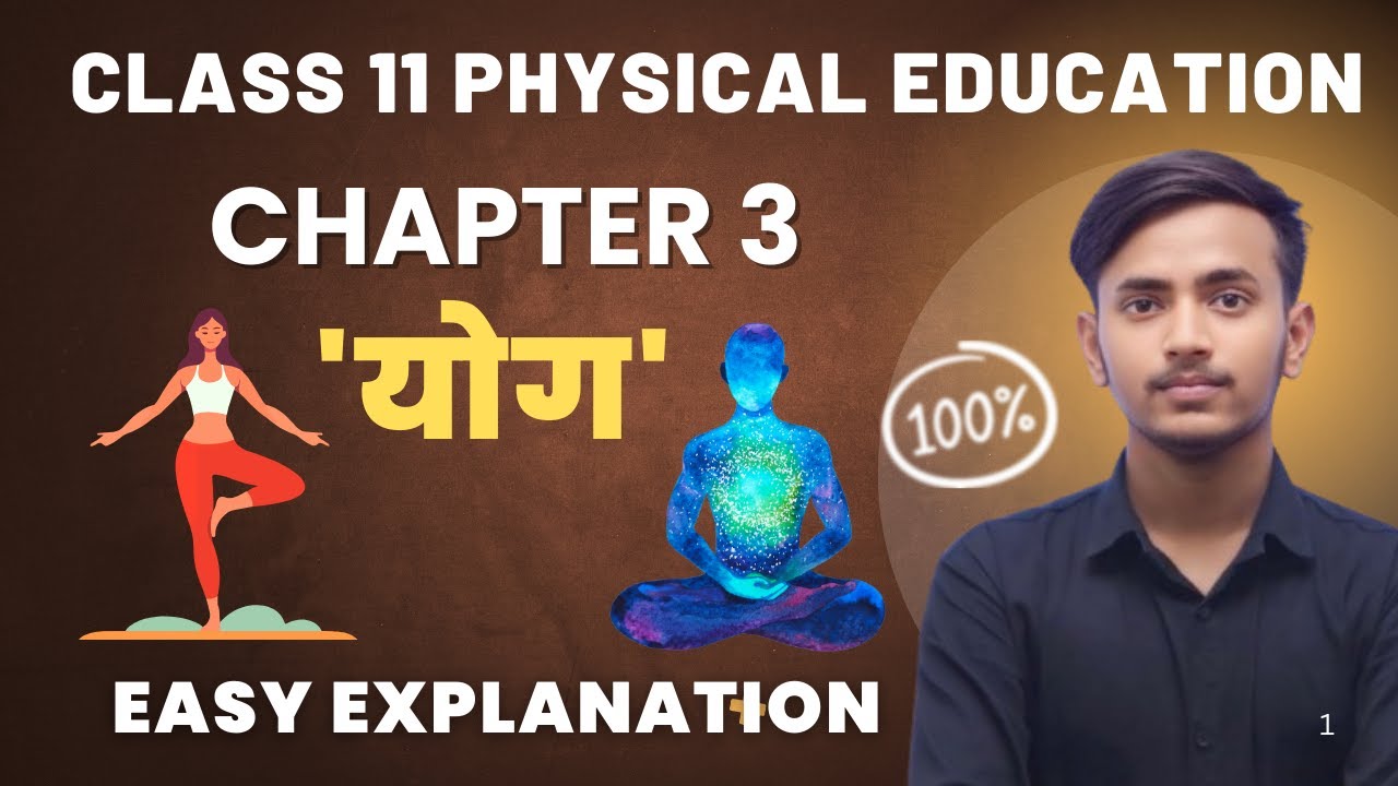 Class 11 Physical education chapter 3 YOGA one shot / योग - YouTube
