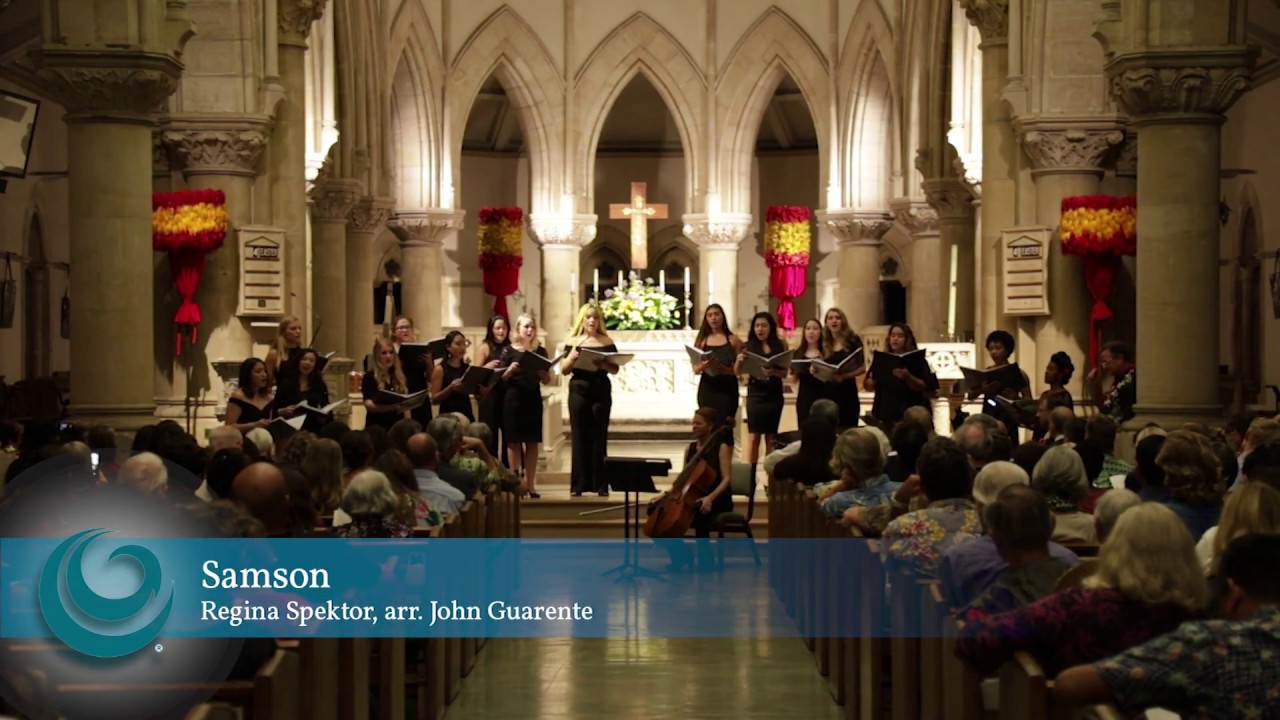 HPU International Vocal Ensemble - Samson, Regina Spektor, arr. John ...