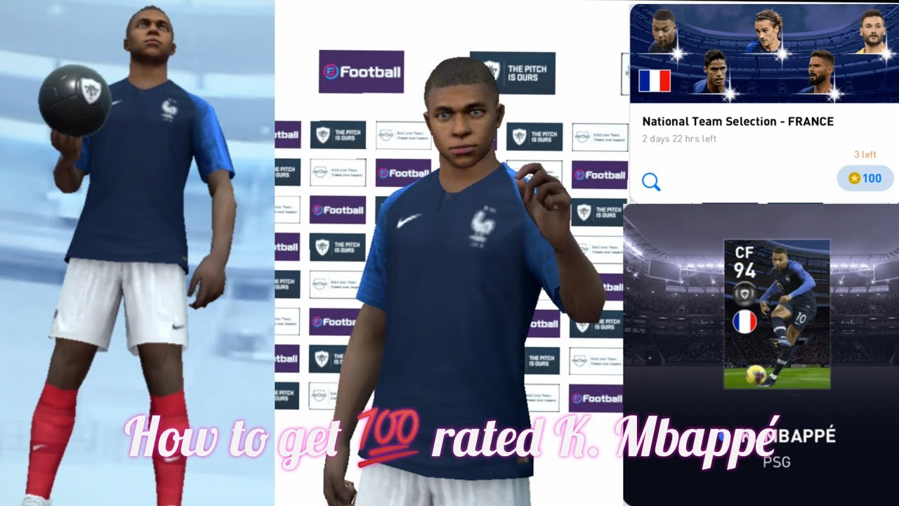 How to get 100 rated K. Mbappé Pes Mobile 2020 National Team Selection ...