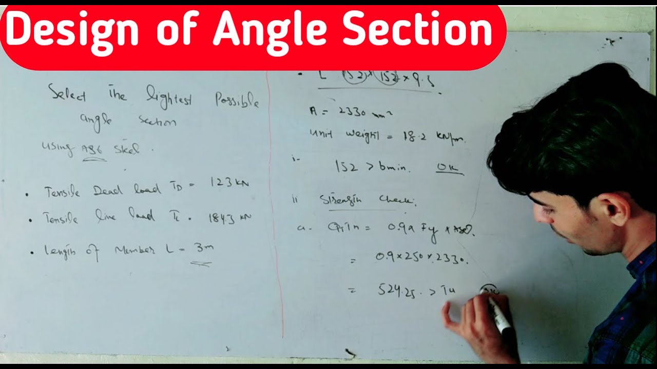Single Angle Section Design for given tensile load | Truss Design ...