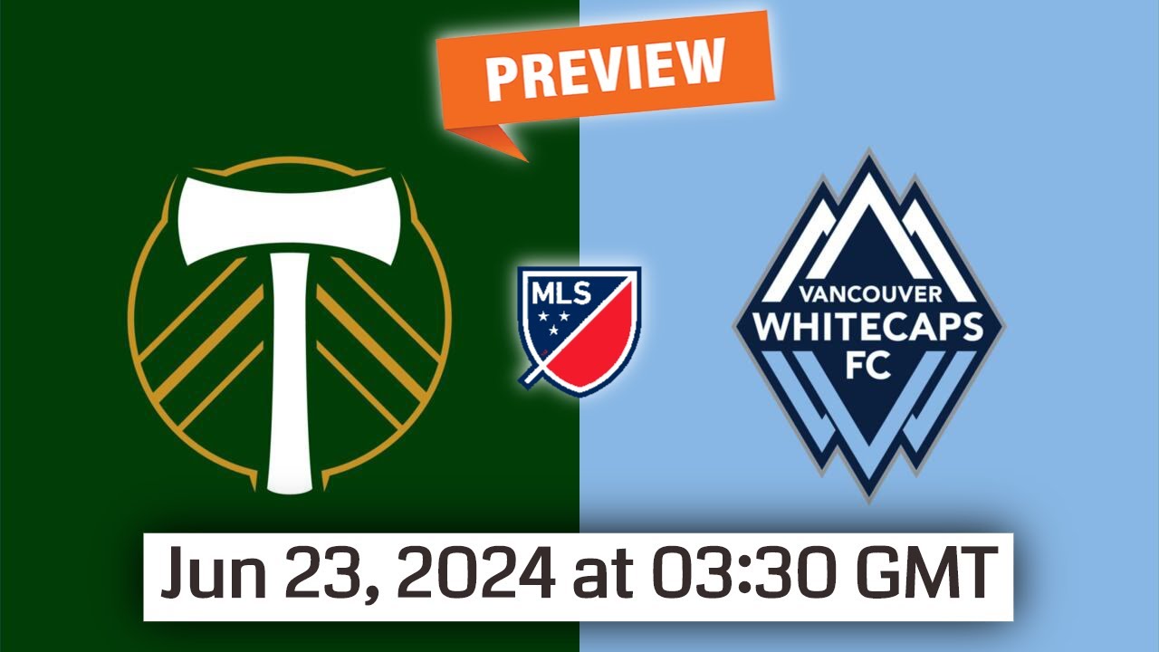 Major League Soccer | Portland Timbers vs Vancouver Whitecaps ...