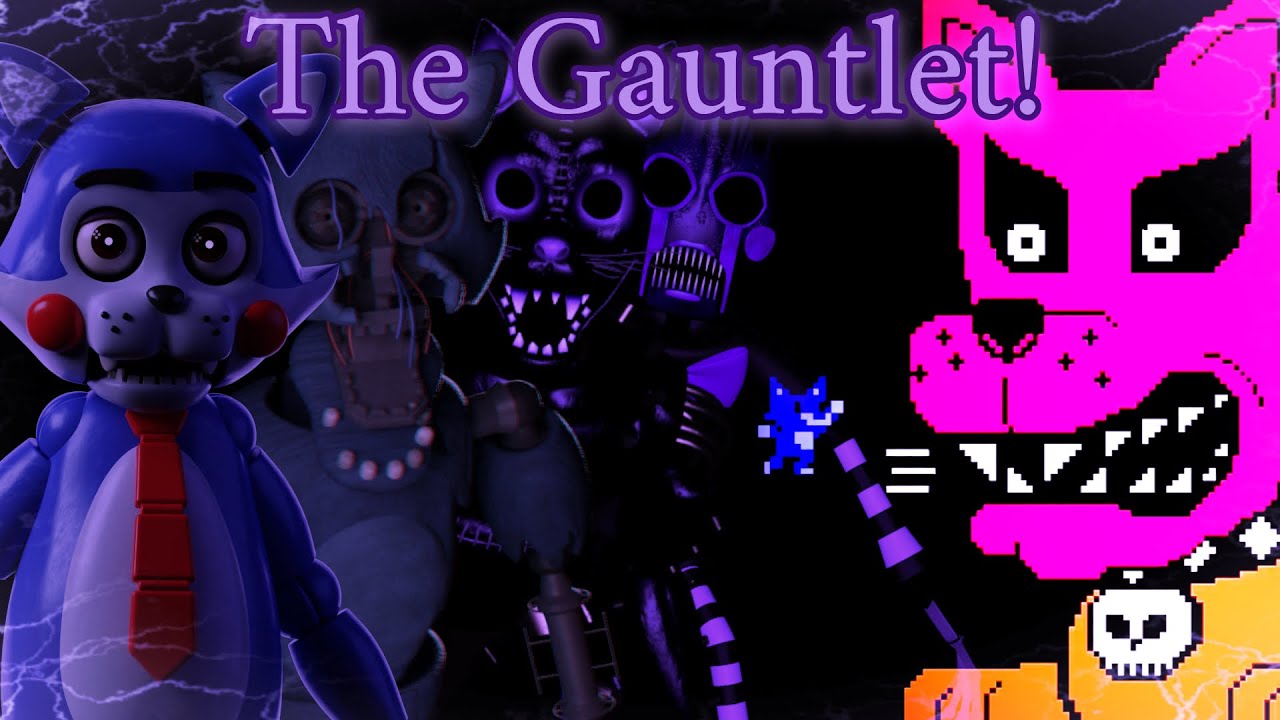 FNaC But Better | The Gauntlet! - YouTube