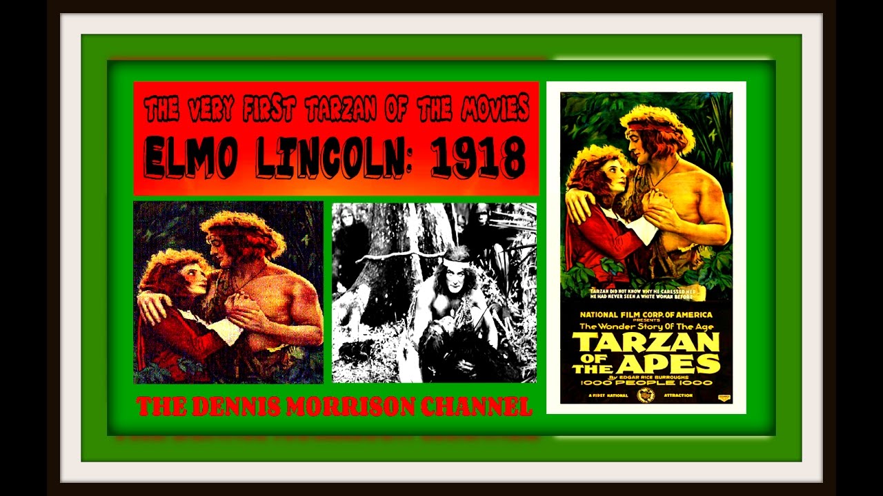 MUST SEE!!!! FILMS FIRST TARZAN: ELMO LINCOLN 1918!!!!! - YouTube