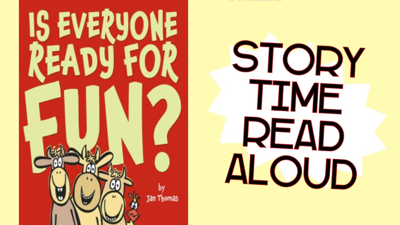 Is Everybody Ready For Fun Read Aloud Story Time Shon s Stories Is Everybody Ready For Fun Read Aloud Story Time Shon s Stories