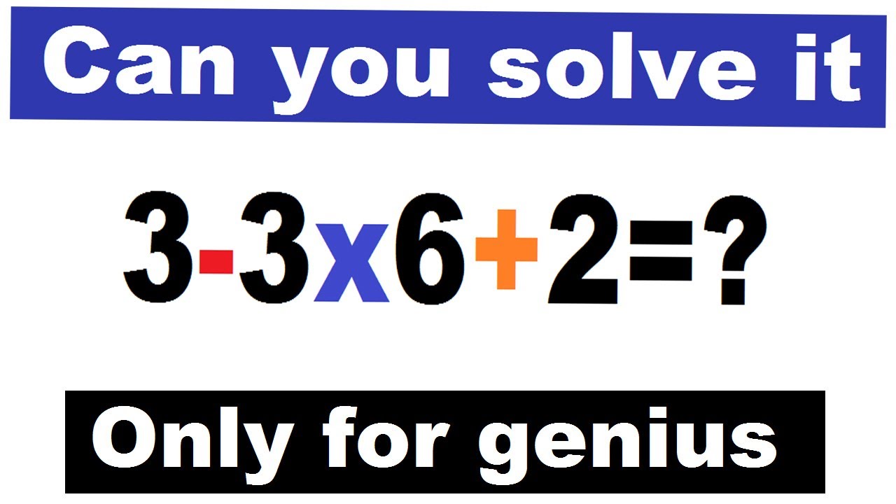 What Is Correct Answers 3 3 6 2 Math Quiz Math Game Find The Value what-is-correct-answers-3-3-6-2-math-quiz-math-game-find-the-value