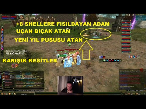 Yıl Başı Pususu Atan, Uçan Bıçakla Kill Alan, Shellere Fısıldayarak +8 Alan | Knight Online