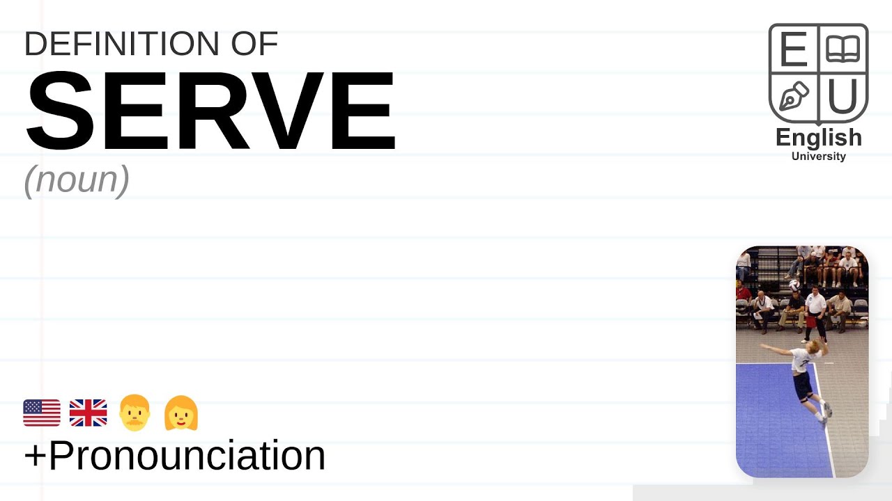 SERVE meaning, definition & pronunciation | What is SERVE? | How to say ...