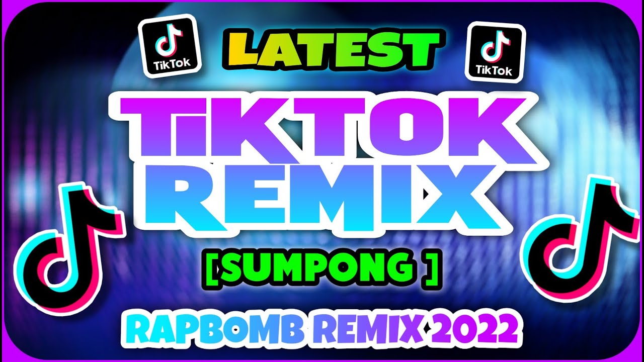 TIKTOK RAP BOMB REMIX [ SUMPONG ] Bombtek remix 2022 - YouTube