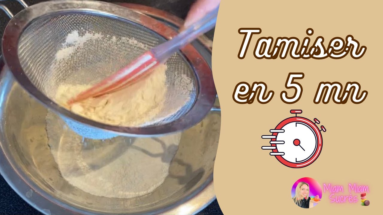 Tuto Comment tamiser en moins de 5 mn - YouTube