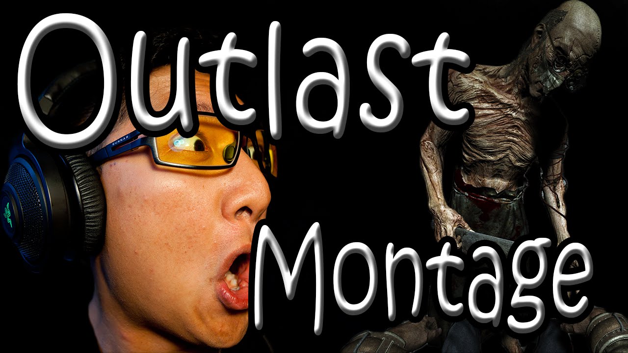 Best of Outlast Scare Montage Compilation | Funny Scares Screams ...