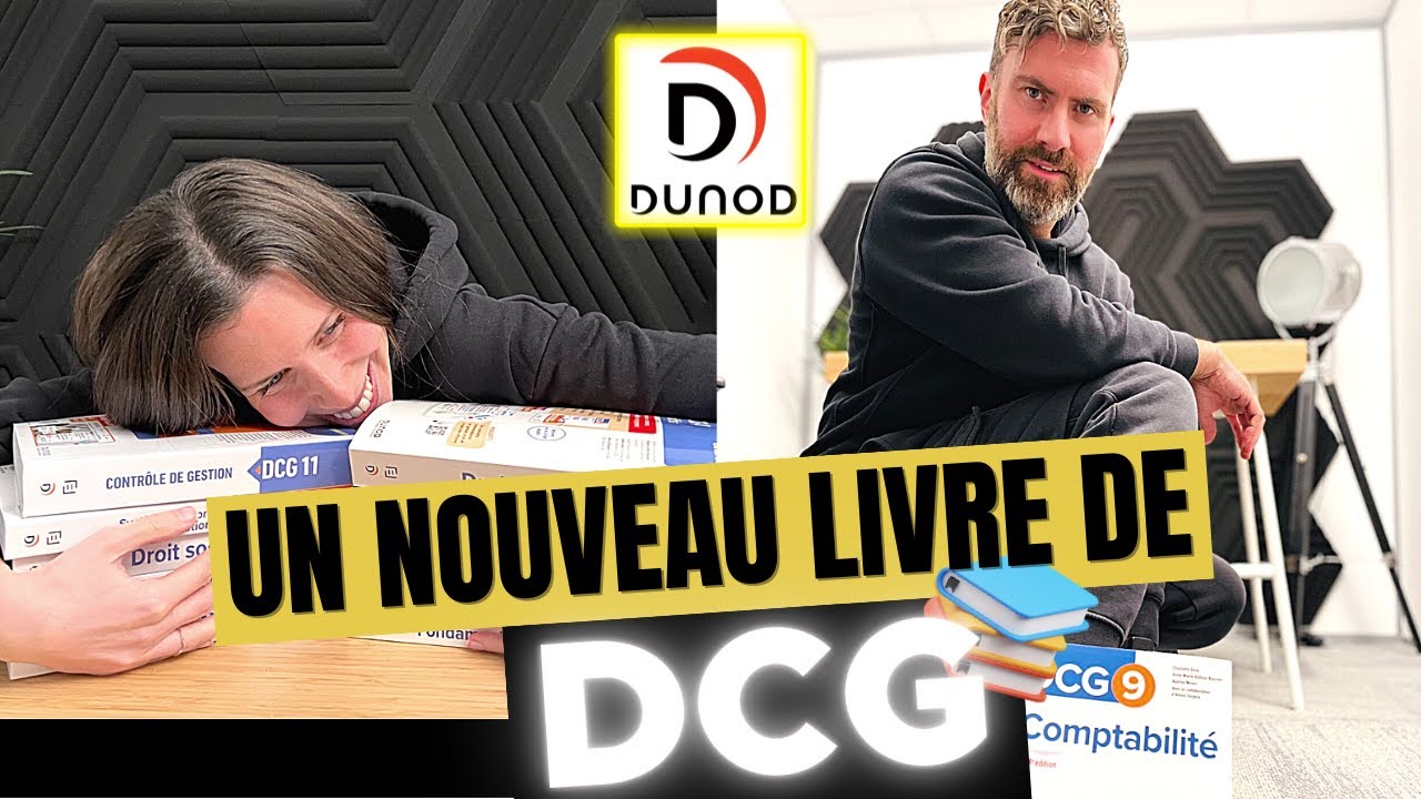 On écrit un nouveau LIVRE de DCG avec DUNOD (Mais il est spécial, on ...