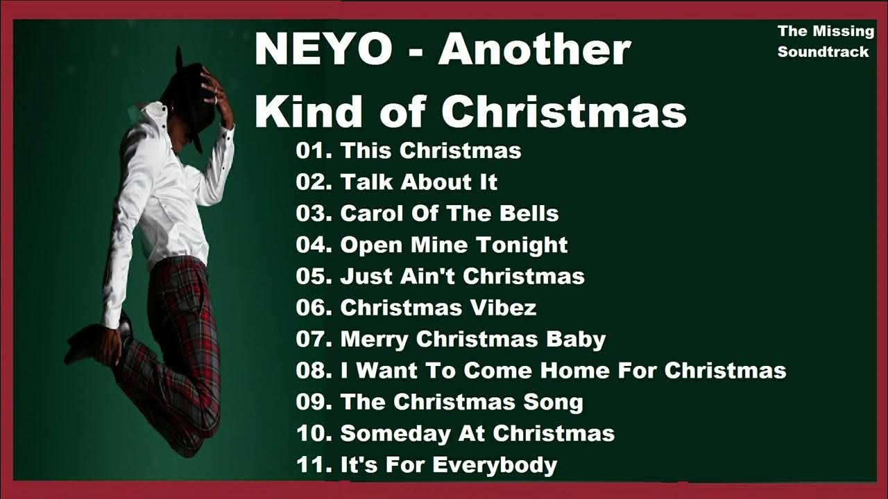 NE YO Another Kind Of Christmas Greatest Music Hits Nonstop Collection ne-yo-another-kind-of-christmas-greatest-music-hits-nonstop-collection