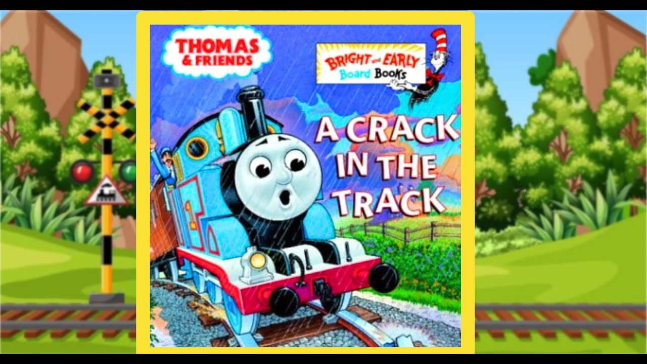 A CRACK IN THE TRACK BOOK - Thomas and Friends Read Aloud Book - Kids ...