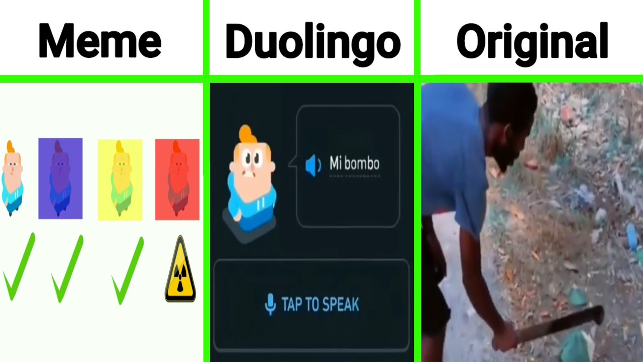 Mi bombo Meme Vs Duolingo Meme Vs Original Meme - YouTube